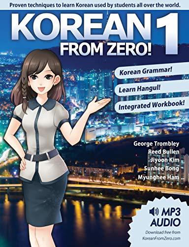 Korean From Zero! 1: Master the Korean Language and Hangul Writing System with Integrated ...