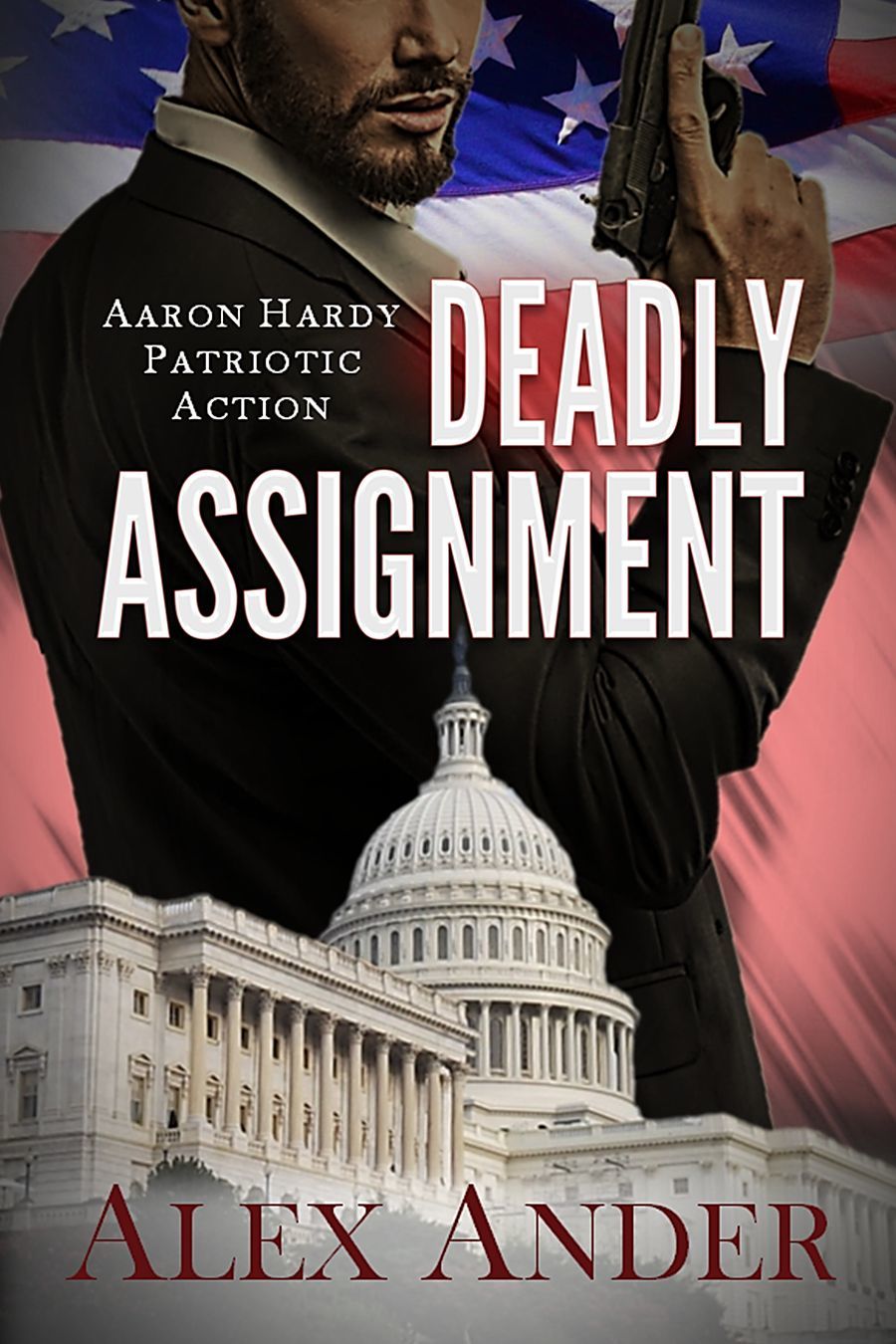 Deadly Assignment (Aaron Hardy #3) by Alex Ander | Goodreads
