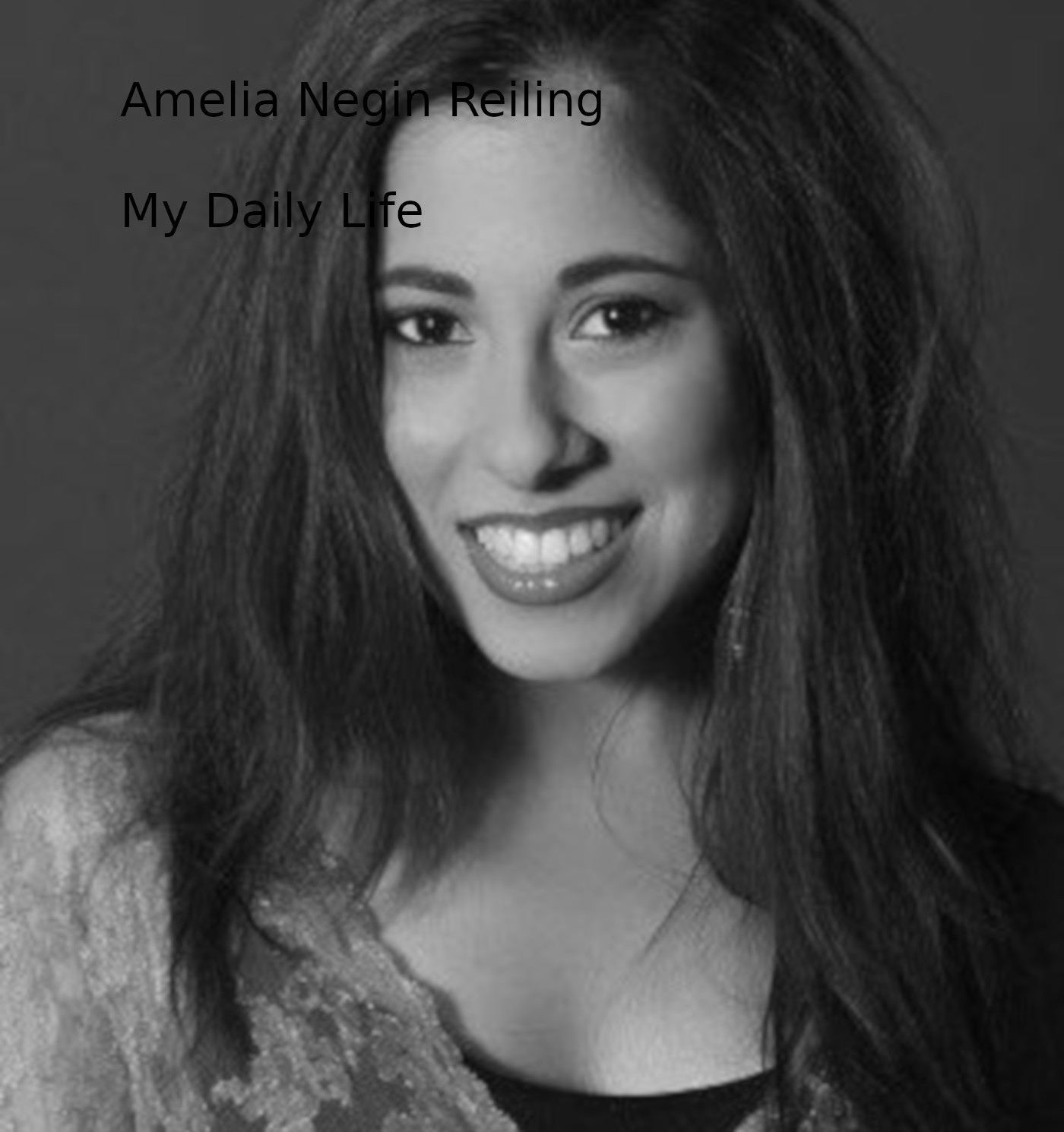 My Daily Life by Amelia N. Reiling | Goodreads