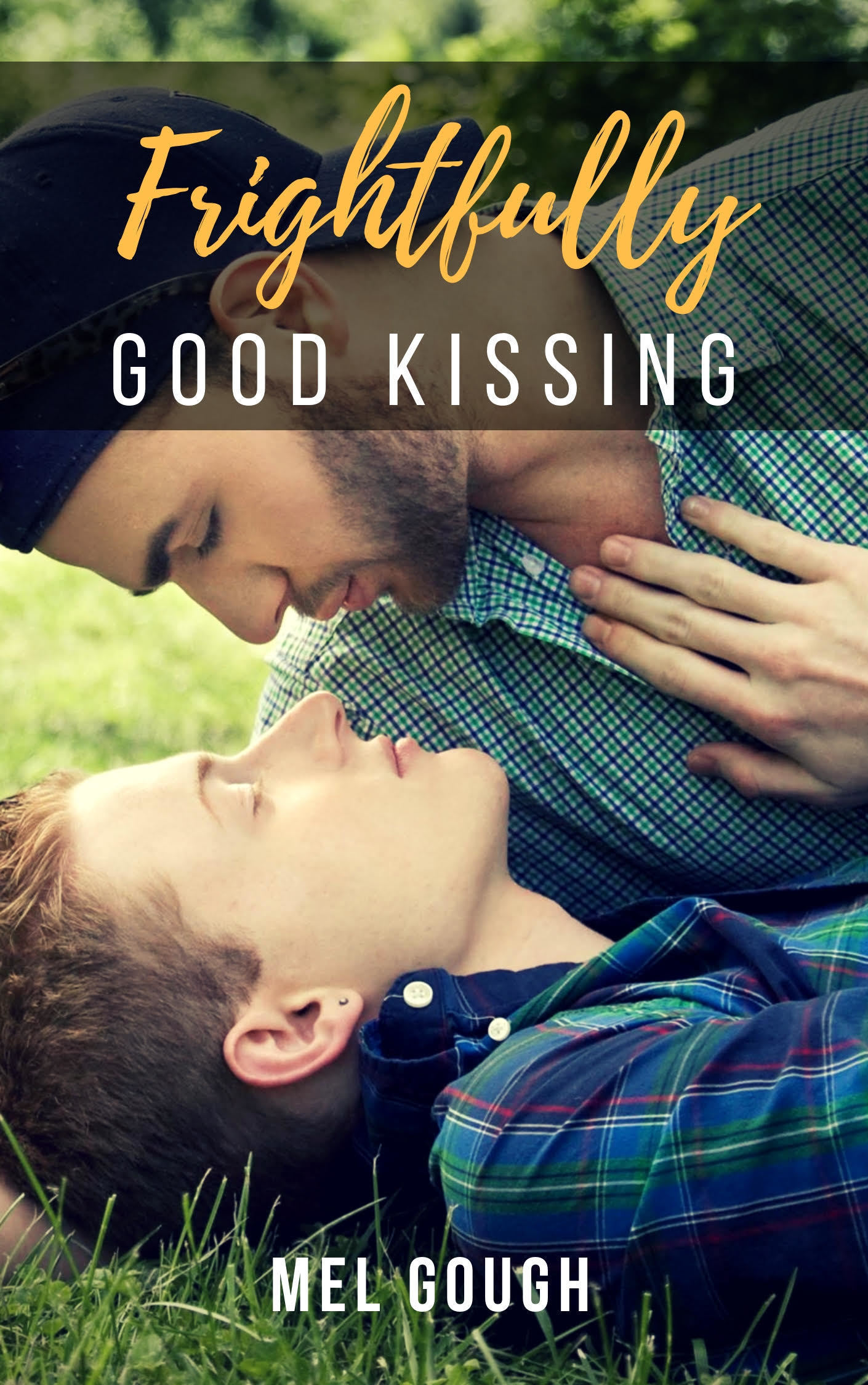 Frightfully Good Kissing by Mel Gough | Goodreads
