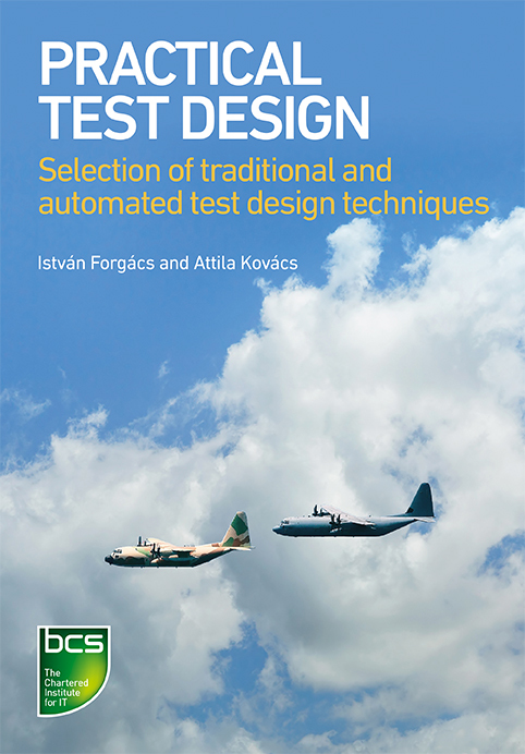 Practical Test Design: Selection of traditional and automated test ...