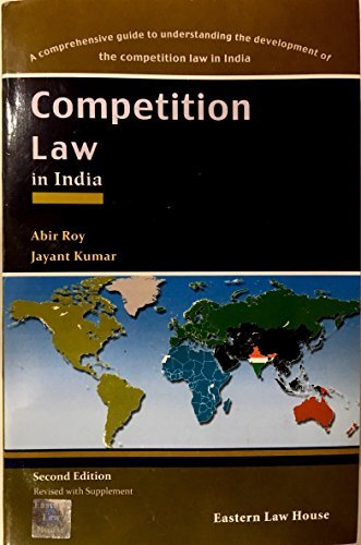 Competition Law in India by Abir Roy and Jayant Kumar | Goodreads