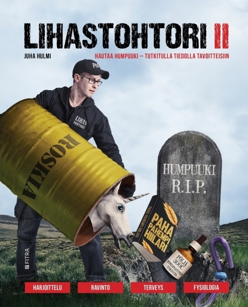 Lihastohtori 2 by Juha Hulmi | Goodreads