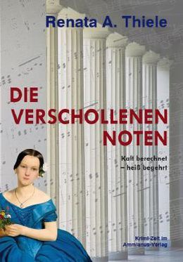 Die verschollenen Noten (Nina Voss, #2) by Renata A. Thiele | Goodreads
