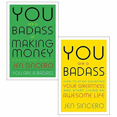 You Are A Badass You Are A Badass At Making Money By Jen Sincero 