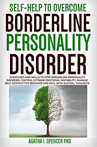 Self-Help to Overcome Borderline Personality Disorder: Strategies ...