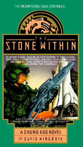 The Stone Within (Chung Kuo, #4) by David Wingrove | Goodreads