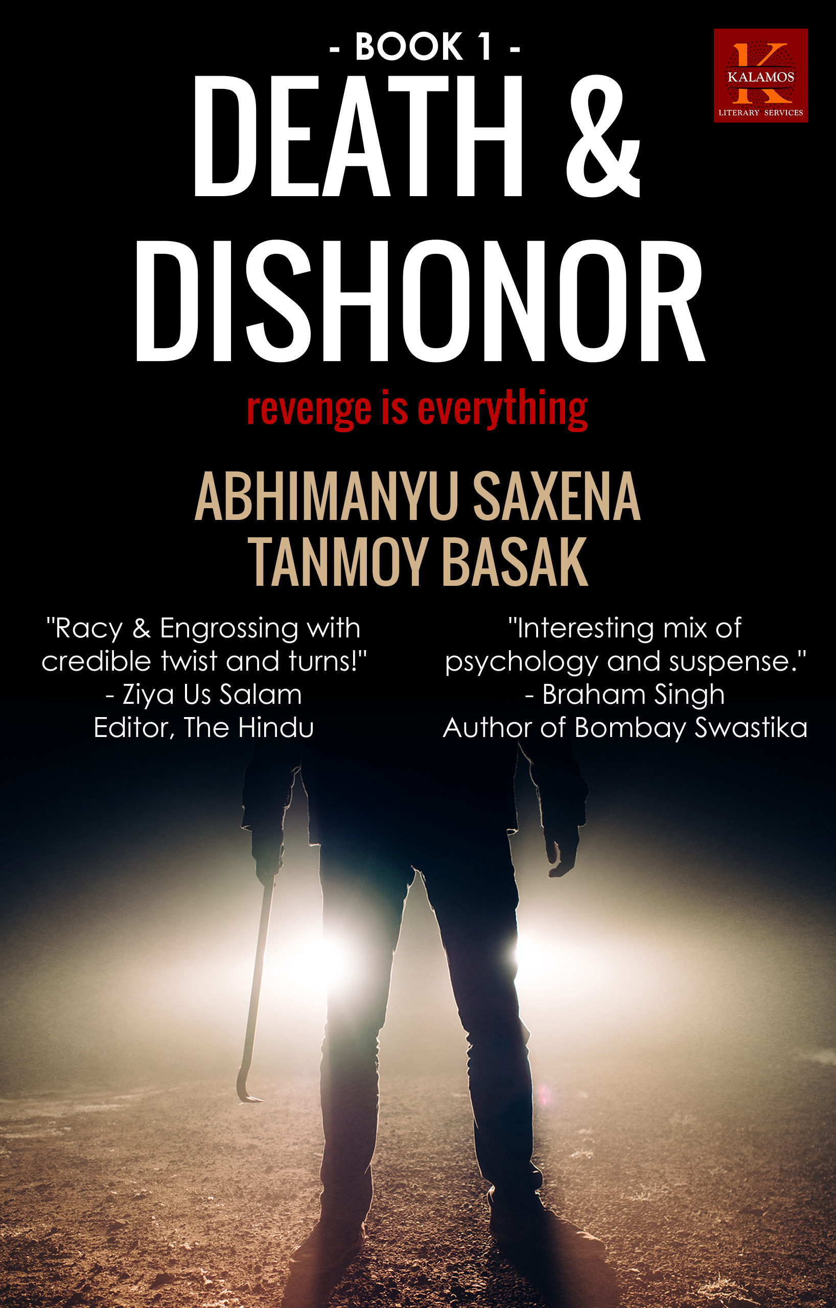 Death & Dishonor by Abhimanyu Saxena | Goodreads