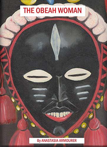 The Obeah Woman by Anastasia Armourer | Goodreads