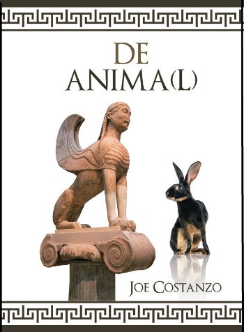DE ANIMA(L) by Joe Costanzo | Goodreads