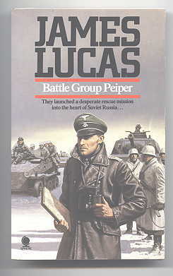 Battle Group Peiper by James Sidney Lucas | Goodreads