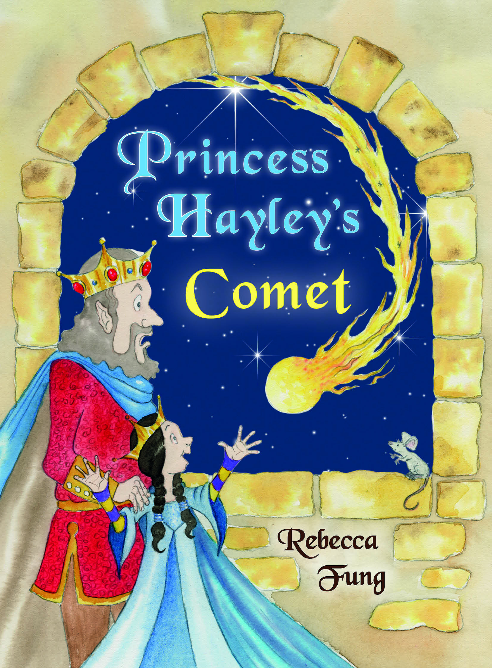 Princess Hayley's Comet by Rebecca Fung | Goodreads