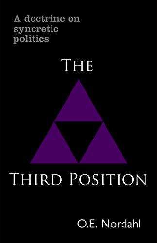 The Third Position by O.E. Nordahl | Goodreads