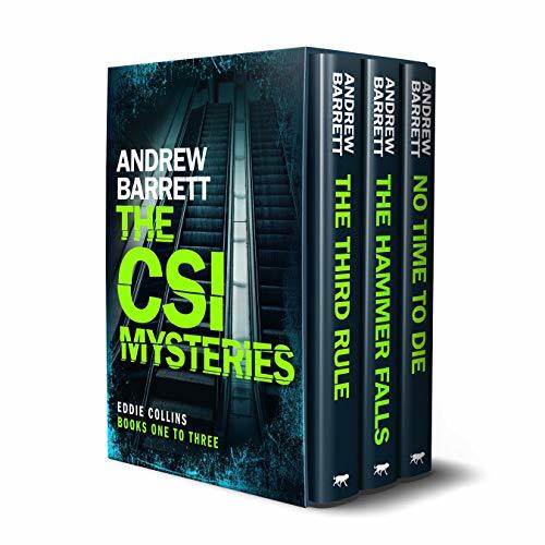 The CSI Mysteries: Eddie Collins books 1 - 3 by Andrew Barrett | Goodreads
