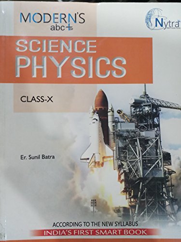 Modern's ABC Plus of Science Physics Class-10 CBSE by Team of Editors ...