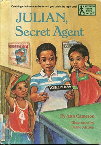 Julian, Secret Agent by Ann Cameron | Goodreads