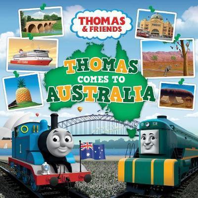 Thomas Comes to Australia by Thomas and Friends | Goodreads