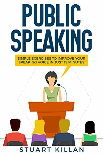 Public Speaking: How to Improve Your Speaking Voice in Just 15 Minutes ...