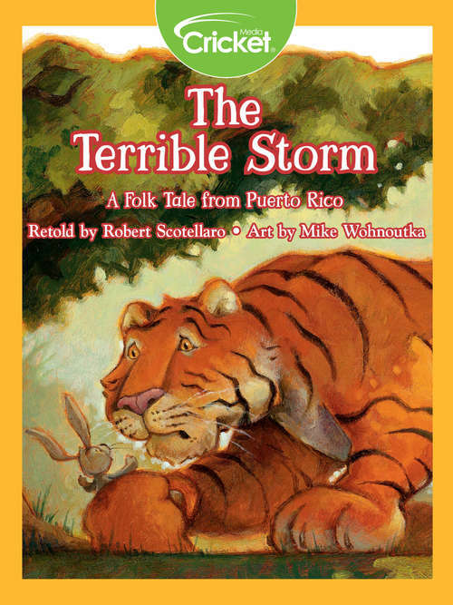 The terrible storm: A folk tale from Puerto Rico by Robert Scotellaro ...