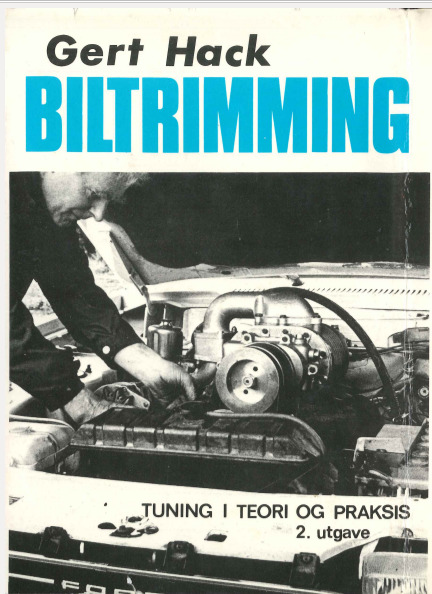 Biltrimming : tuning i teori og praksis by Gert Hack | Goodreads