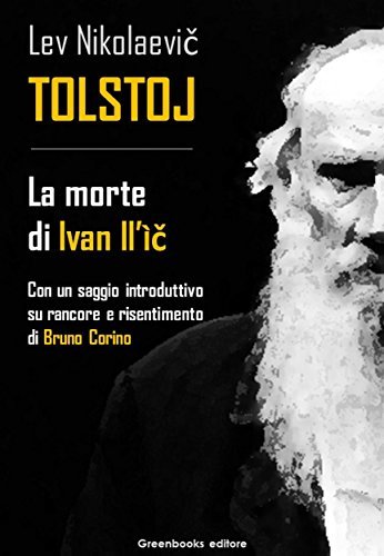 La morte di Ivan Il'ič by Leo Tolstoy | Goodreads
