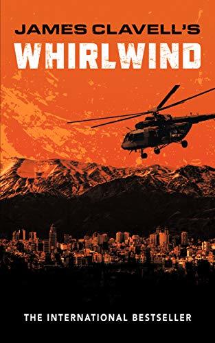 Whirlwind (The Asian Saga Book 6) by James Clavell | Goodreads