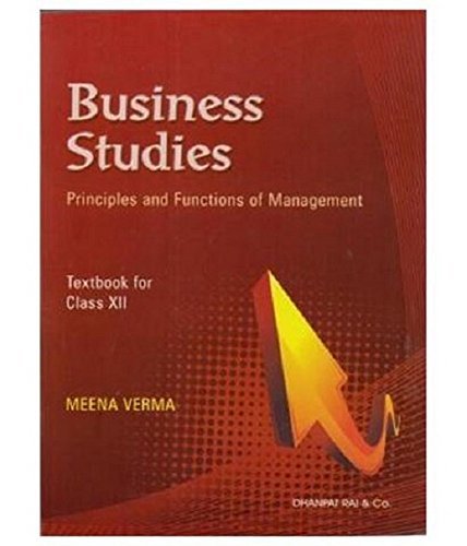 Business Studies Class - 12 by Meena Verma | Goodreads