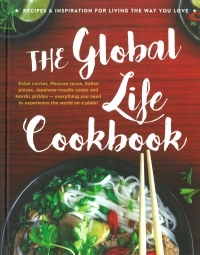The Global Life Cookbook by Herron Books | Goodreads