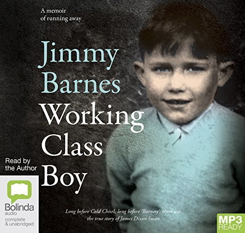 Working Class Boy by Jimmy Barnes | Goodreads