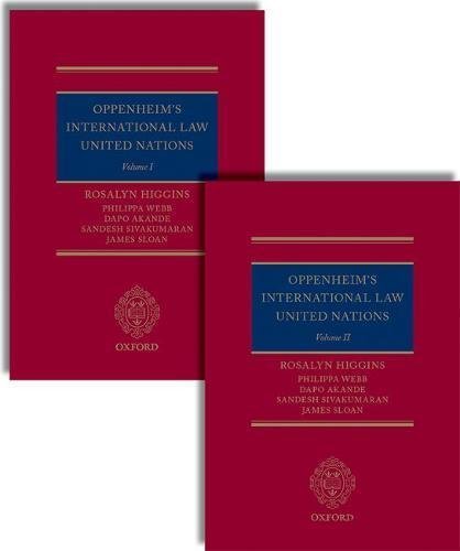 Oppenheim's International Law: United Nations by Rosalyn Higgins ...
