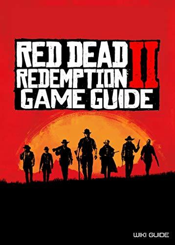 Red Dead Redemption 2 Game Guide by Wiki Guide | Goodreads