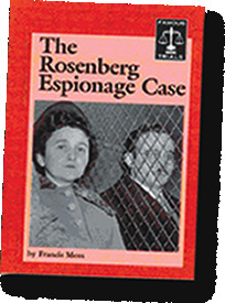 Famous Trials - The Rosenberg Espionage Case by Francis Moss | Goodreads