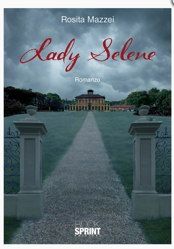 Lady Selene by Rosita Mazzei | Goodreads