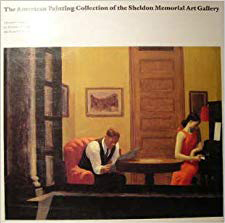 The American Painting Collection of the Sheldon Memorial Art Gallery by ...