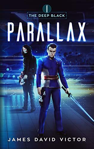 Parallax (The Deep Black #1) by James David Victor | Goodreads