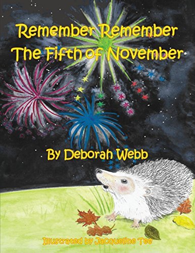 Remember Remember The Fifth of November by Deborah Webb | Goodreads