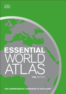Essential World Atlas, 10th Edition by D.K. Publishing | Goodreads