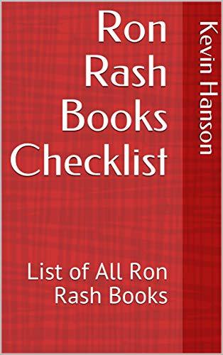 Ron Rash Books Checklist: List of All Ron Rash Books by Kevin Hanson ...