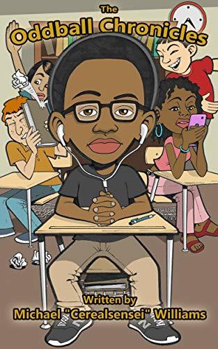 The Oddball Chronicles by Michael Williams | Goodreads