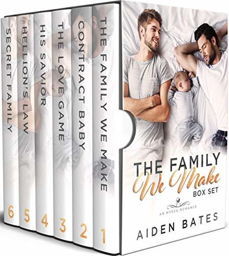 The Family We Make: An Mpreg Romance Bundle by Aiden Bates | Goodreads