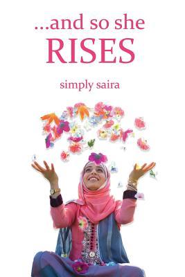 and so she RISES by Amjad Saira | Goodreads