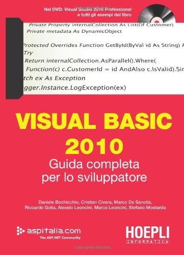 Visual basic 2010: Guida completa per lo sviluppatore by Daniele ...