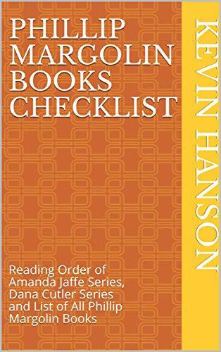 Phillip Margolin Books Checklist: Reading Order of Amanda Jaffe Series ...