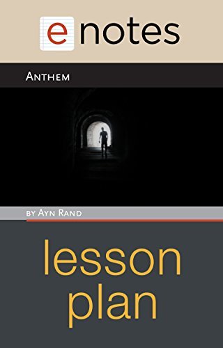 Anthem Lesson Plan by eNotes | Goodreads