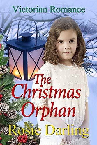 The Christmas Orphan by Rosie Darling | Goodreads