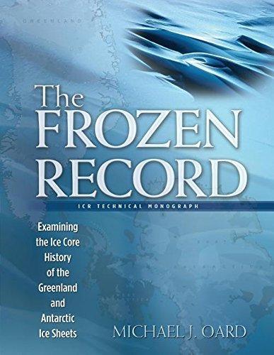 The Frozen Record: Examining the Ice Core History of the Greenland and ...