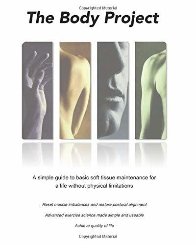 The Body Project: A simple guide to basic soft tissue maintenance by ...