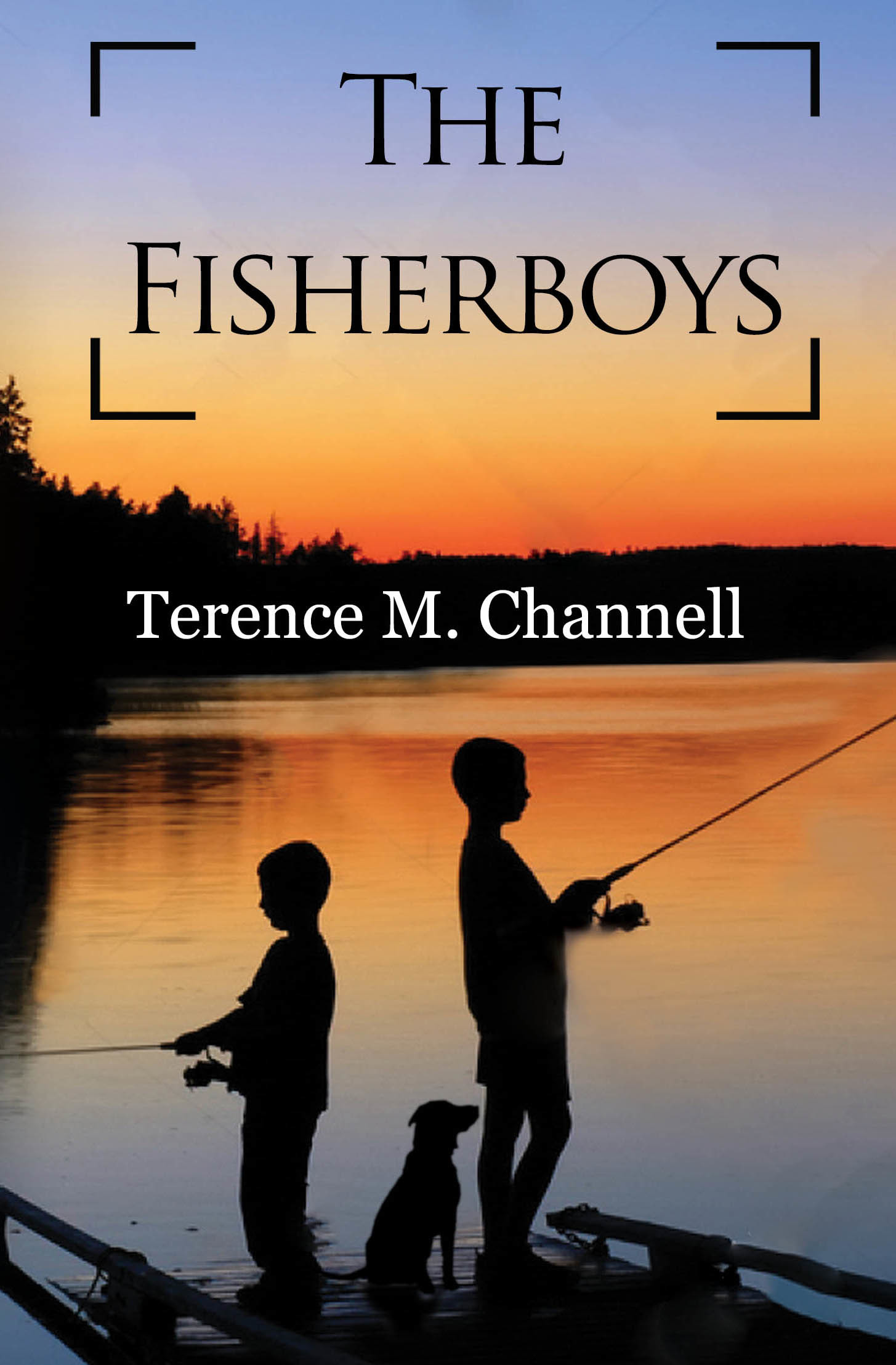 The Fisherboys by Terence M. Channell | Goodreads