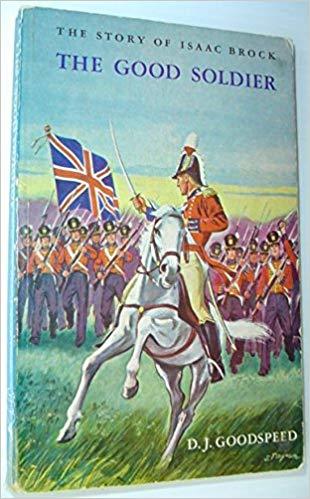 The Good Soldier, The Story Of Isaac Brock by D.J. Goodspeed | Goodreads