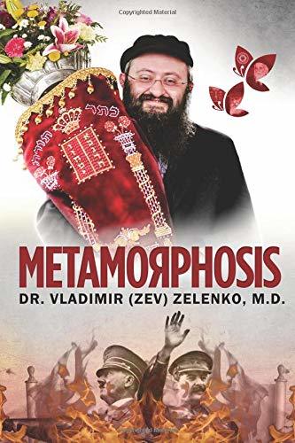 Metamorphosis by Vladimir (Zev) Zelenko | Goodreads